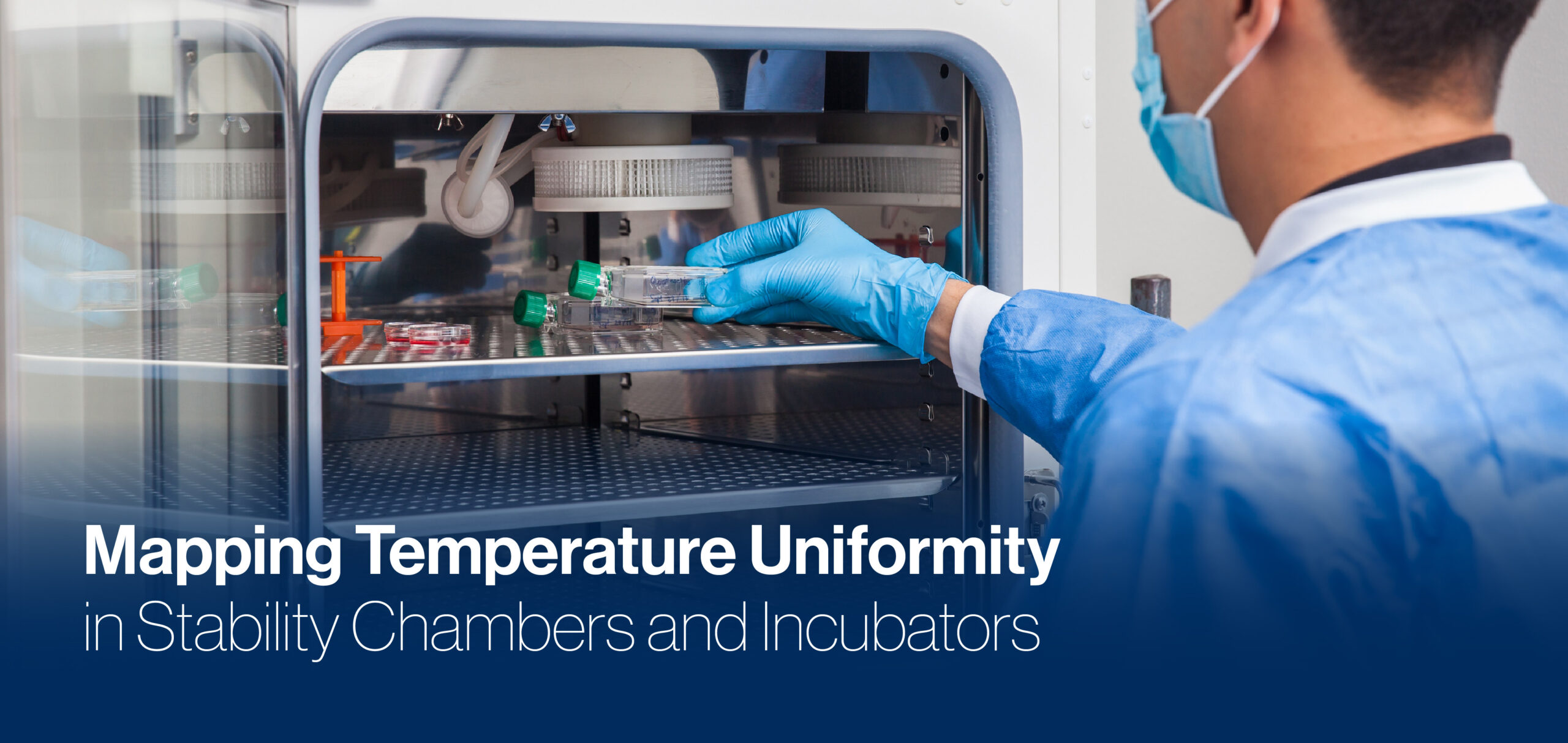 Mapping Temperature Uniformity in Stability Chambers and Incubators ...